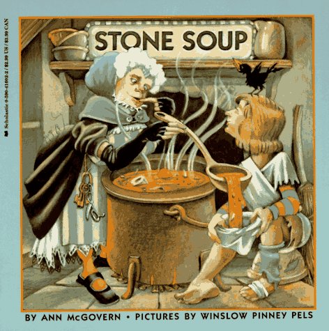 Stone soup מאת Ann Mcgovern | סימניה - ספרים, סופרים וחברים