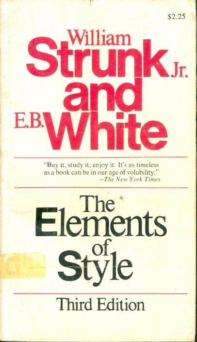 the elements of style מאת Strunk and White | סימניה - ספרים, סופרים וחברים