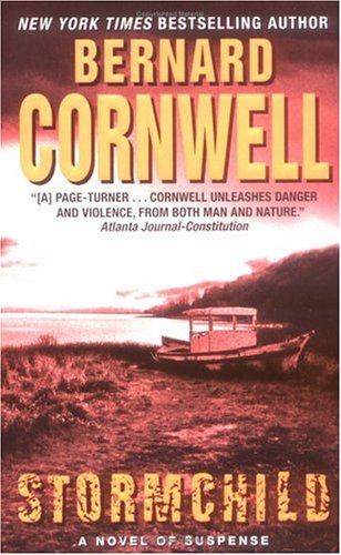 Stormchild (The Thrillers #4) מאת Bernard Cornwell | סימניה - ספרים ...