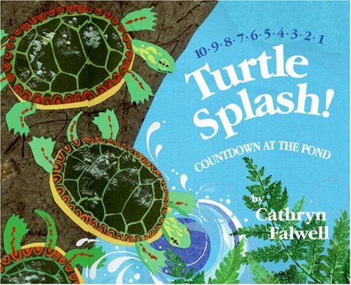 Turtle Splash!: Countdown at the Pond מאת Cathryn Falwell | סימניה ...