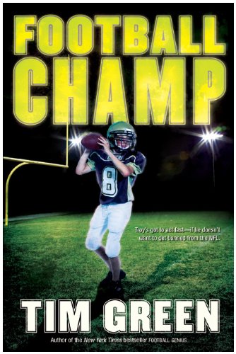 Football Champ: A Football Genius Novel מאת Tim Green | סימניה - ספרים ...