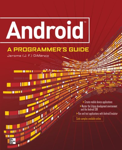 ANDROID A PROGRAMMERS GUIDE מאת Jerome DiMarzio | סימניה - ספרים ...