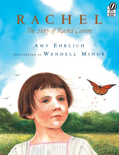 Rachel: The Story of Rachel Carson מאת Amy Ehrlich | סימניה - ספרים ...
