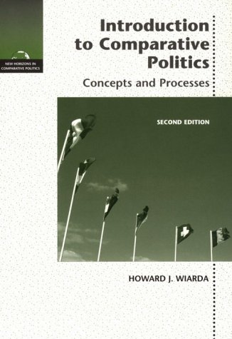 Introduction to Comparative Politics: Concepts and Processes (New ...