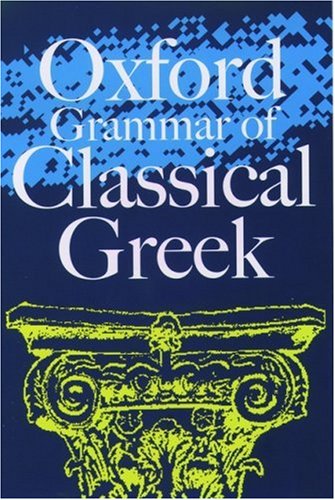 Oxford Grammar of Classical Greek מאת James Morwood | סימניה - ספרים ...