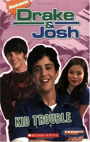Drake And Josh (Teenick) Kid Trouble מאת Ms. Laurie McElroy | סימניה ...