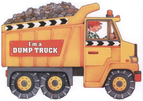 I Am A Dump Truck מאת Josephine Page | סימניה - ספרים, סופרים וחברים