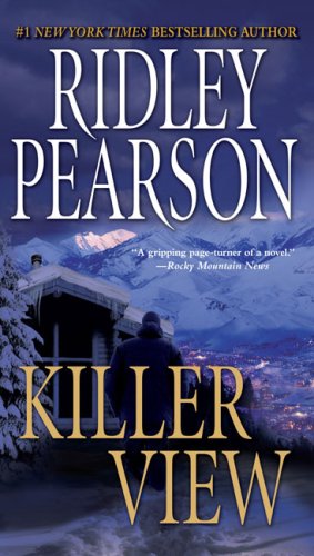 Killer View מאת Ridley Pearson | סימניה - ספרים, סופרים וחברים