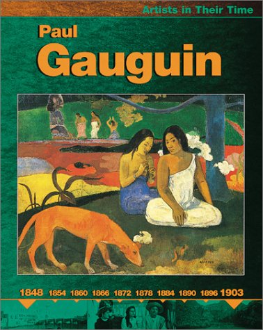 Paul Gauguin (Artists in Their Time) מאת Robert Anderson | סימניה ...