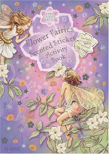 Flower Fairies Scented Sticker Activity Book מאת Cicely Mary Barker ...