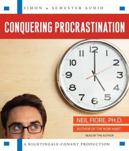 Conquering Procrastination: How to Stop Stalling & Start Achieving! מאת ...