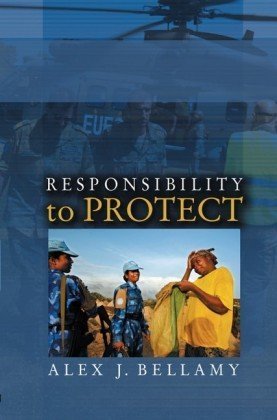 Responsibility to Protect מאת Alex J. Bellamy | סימניה - ספרים, סופרים ...