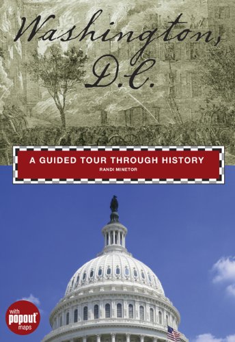 Washington, D.C.: A Guided Tour through History (Timeline) מאת Randi ...