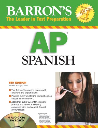 Barron's How to Prepare for the AP Spanish Advanced Placement ...