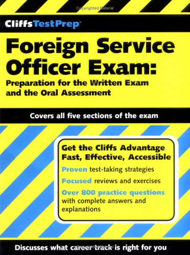 CliffsTestPrep Foreign Service Officer Exam: Preparation for the ...