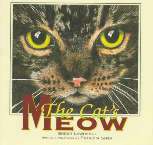 The Cat's Meow (Expressions) מאת Greer Lawrence | סימניה - ספרים ...