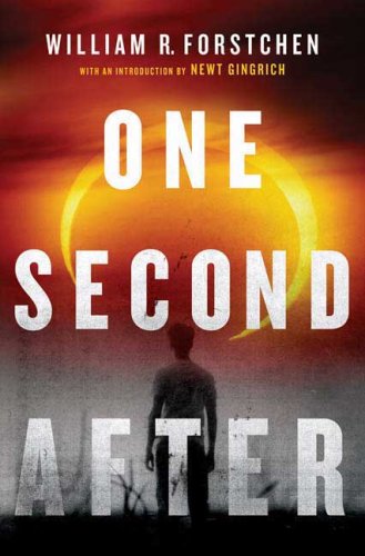 One Second After מאת William R. Forstchen | סימניה - ספרים, סופרים וחברים