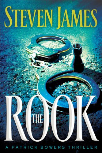 The Rook (The Patrick Bowers Files, Book 2) מאת Steven James | סימניה ...