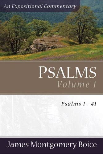 Psalms Voume 1: Psalms 1-41 (An Expositional Commentary) מאת James ...