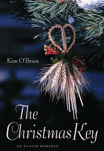The Christmas Key (Avalon Romance) מאת Kim O'Brien | סימניה - ספרים ...
