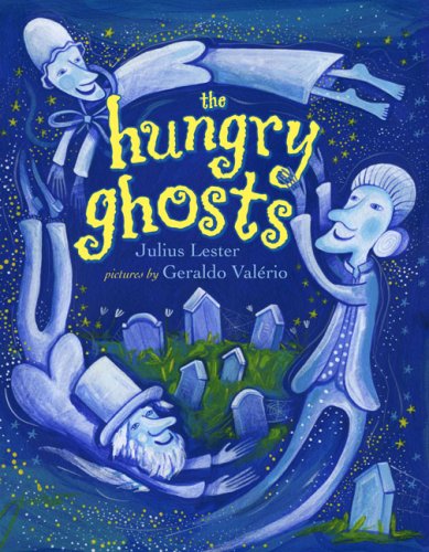 The Hungry Ghosts מאת Julius Lester | סימניה - ספרים, סופרים וחברים