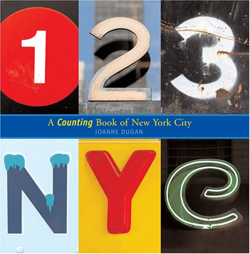 123 NYC: A Counting Book of New York City מאת Joanne Dugan | סימניה ...