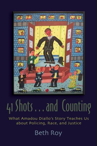 41 Shots . . . and Counting: What Amadou Diallo's Story Teaches Us ...