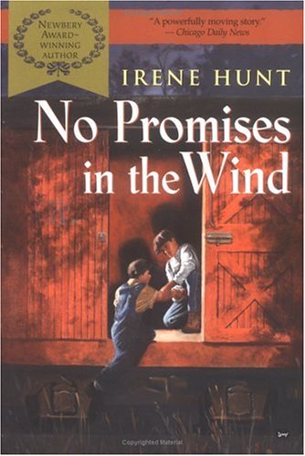 No promises in the wind מאת Irene Hunt | סימניה - ספרים, סופרים וחברים