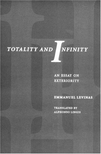 Totality and Infinity: An Essay on Exteriority (Philosophical Series ...