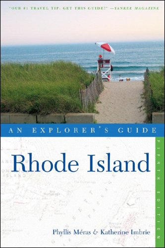 Rhode Island: An Explorer's Guide, Fifth Edition (Explorer's Guides ...