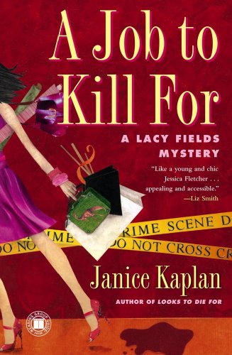 A Job to Kill For: A Lacy Fields Mystery (Lacy Fields Mysteries) מאת ...