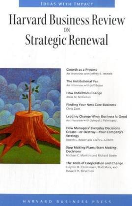 Harvard Business Review on Strategic Renewal (Harvard Business Review ...