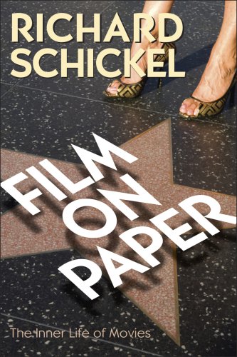 Film on Paper: The Inner Life of Movies מאת Richard Schickel | סימניה ...