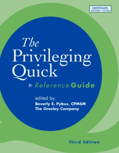 The Privileging Quick Reference Guide מאת Beverly E. Pybus | סימניה ...