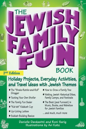 The Jewish Family Fun Book: Holiday Projects, Everyday Activities, and ...