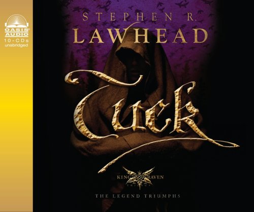 Tuck (King Raven Trilogy) מאת Stephen R Lawhead | סימניה - ספרים ...