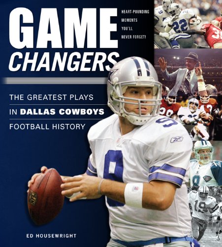 Game Changers: The Greatest Plays in Dallas Cowboys Football History ...