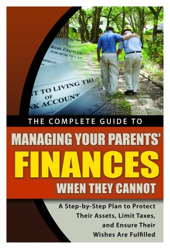 The Complete Guide to Managing Your Parents' Finances When They Cannot ...