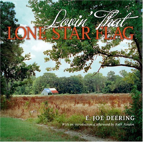 Lovin' That Lone Star Flag מאת E. Joe Deering | סימניה - ספרים, סופרים ...