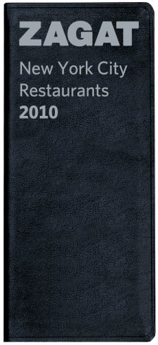2010 New York City Restaurants Leather (Zagat Survey: New York City ...
