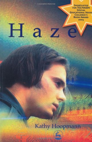Haze מאת Kathy Hoopmann | סימניה - ספרים, סופרים וחברים