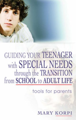 Guiding Your Teenager with Special Needs Through the Transition from ...