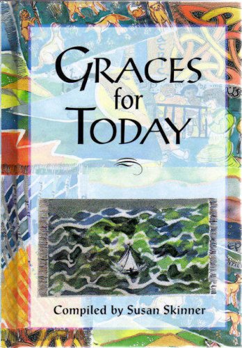 Graces for Today מאת Susan Skinner | סימניה - ספרים, סופרים וחברים