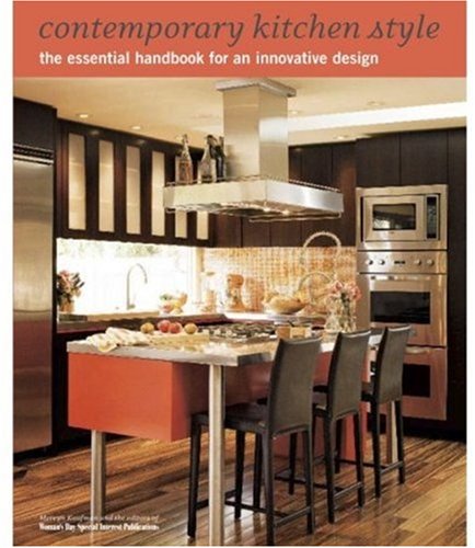 Contemporary Kitchen Style: The Essential Handbook for an Innovative ...